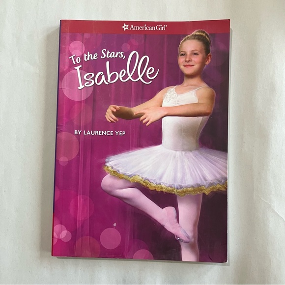 American Girl | Toys | American Girl To The Stars Isabelle Book | Poshmark